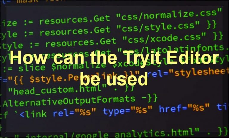 The Tryit Editor: A Comprehensive Guide | Food Readme