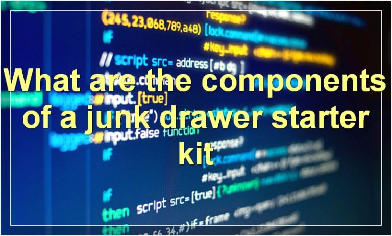 The Complete Guide To Junk Drawer Starter Kits: Everything You Need To ...