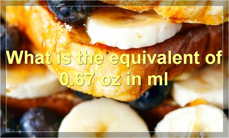 How To Convert 0.67 Ounces To Milliliters | Food Readme